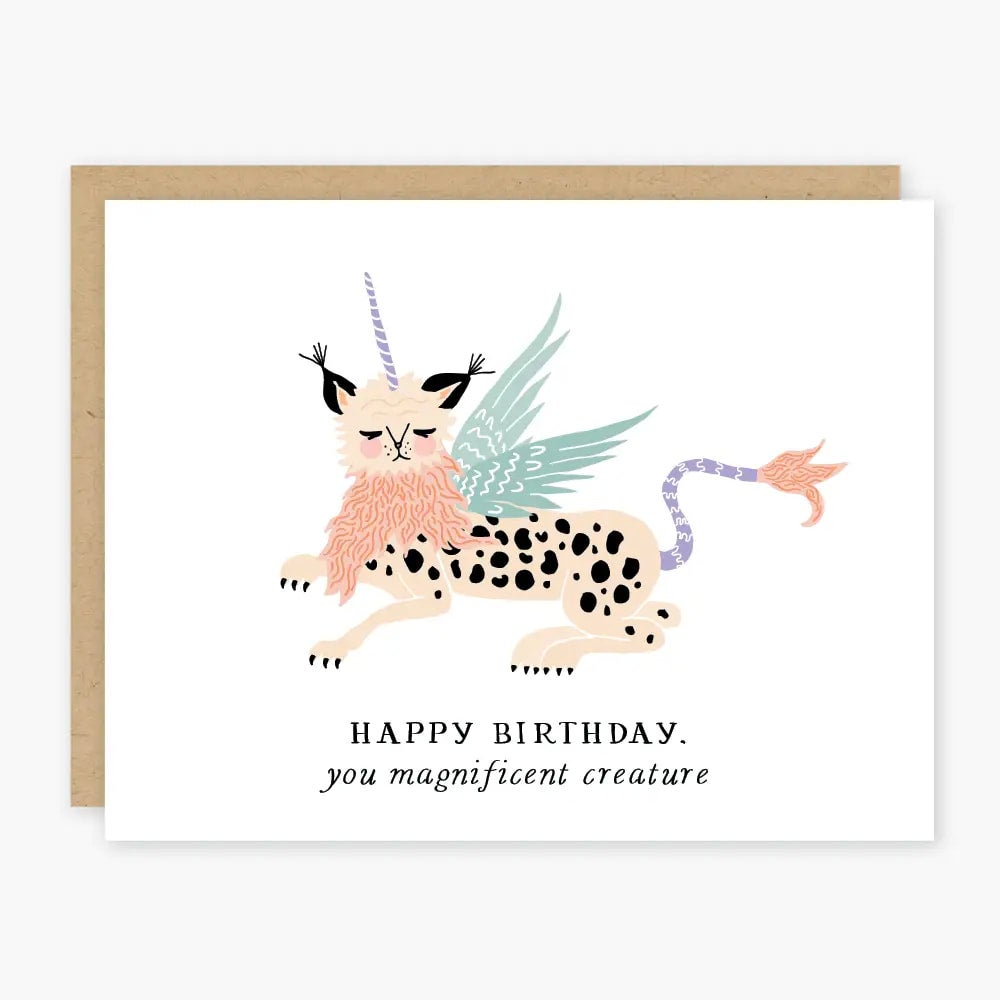 Happy Birthday You Magnificent Creature Greeting Card by Party of One ...